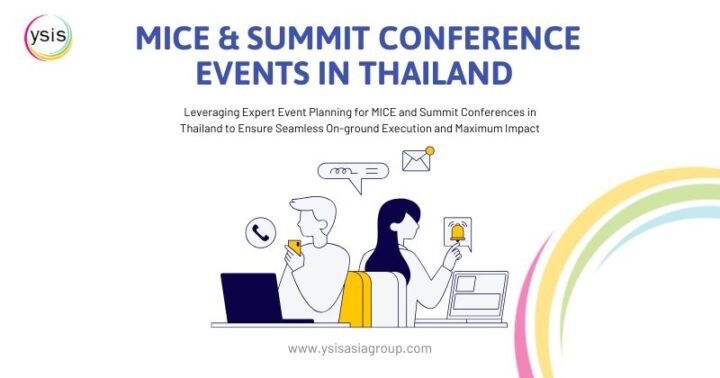 Leading Thailand Event Organizer for MICE & Summit Conferences